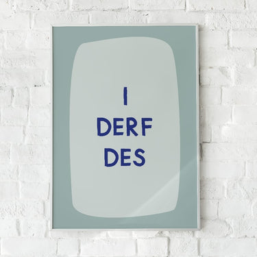 I derf des • lustiges bayerisches Spruchposter – vonSUSI